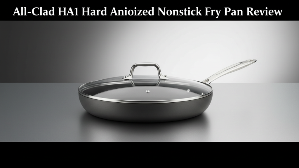 All-Clad HA1 Hard Anodized Nonstick Fry Pan Review: Premium Performance ...